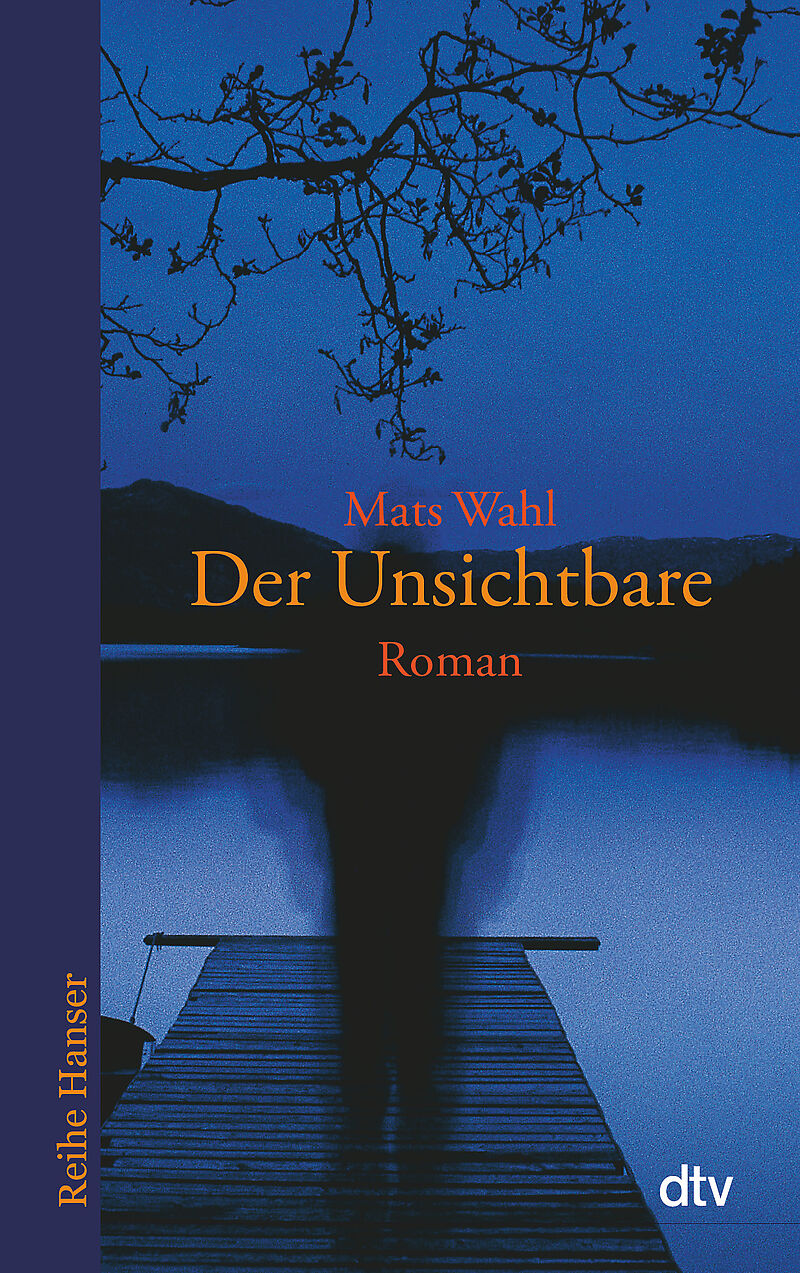 Der Unsichtbare - Mats Wahl - Buch kaufen | exlibris.ch